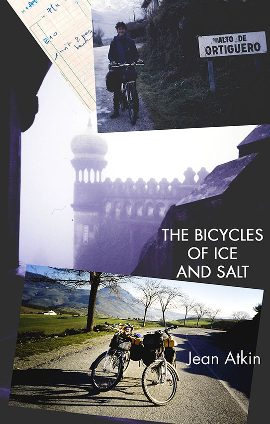 The Bicycles of Ice and Salt – JEAN ATKIN